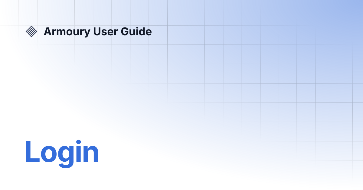Login | Armoury User Guide